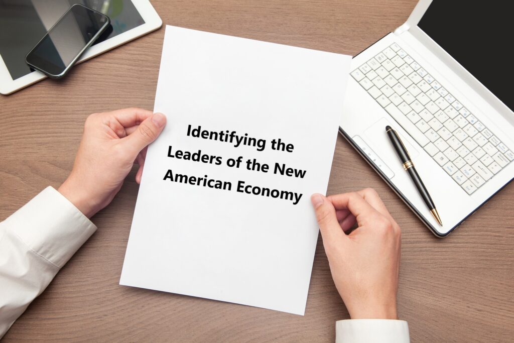 Identifying the Leaders of the New American Economy - SmartTrust